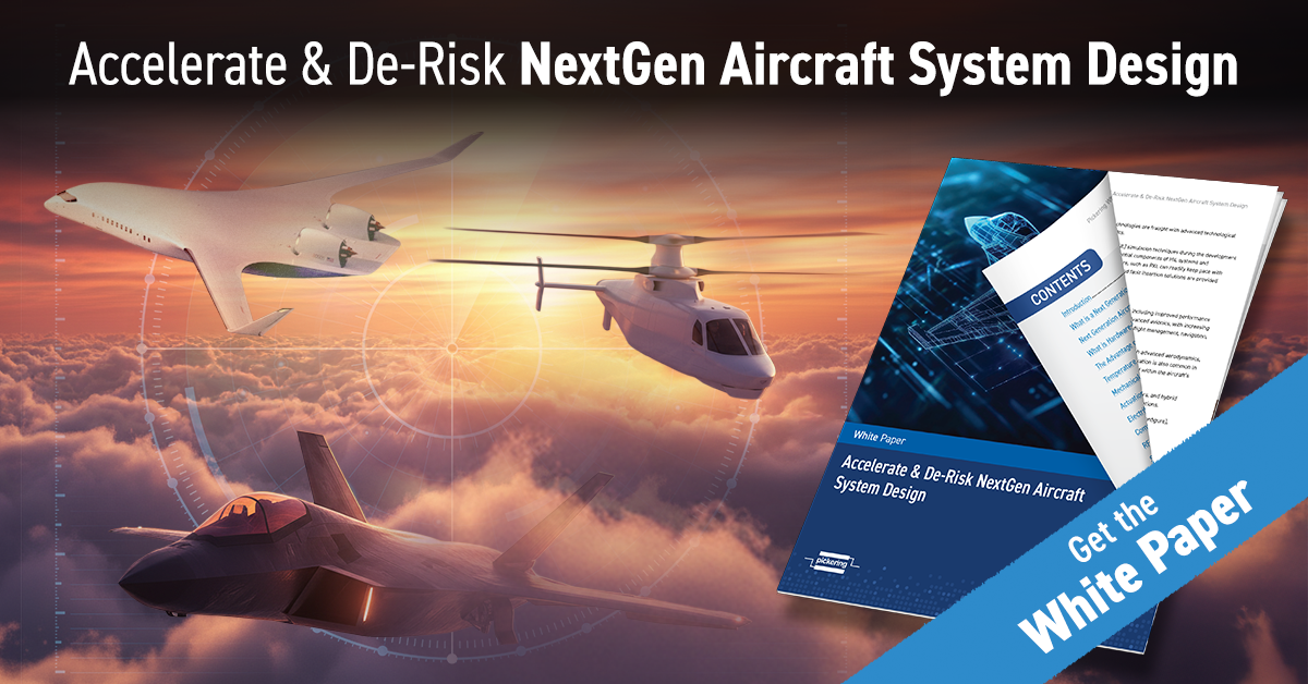 Accelerate and De-Risk NextGen Aircraft System Design